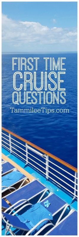 First Time Cruise Questions Answered - Tammilee Tips