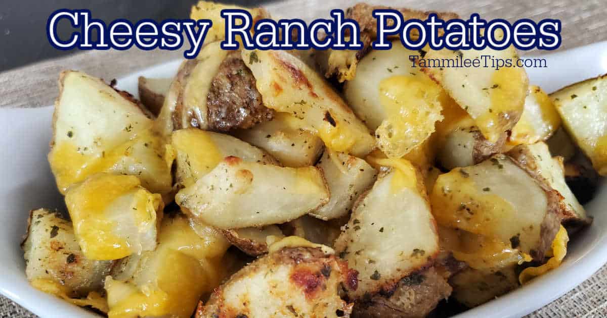 Cheesy Ranch Potatoes Recipe {Video} - Tammilee Tips