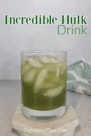 The Incredible Hulk Drink - Tammilee Tips